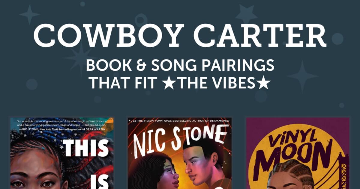 Cowboy Carter: Book and Song Pairings That Fit the Vibes - Underlined